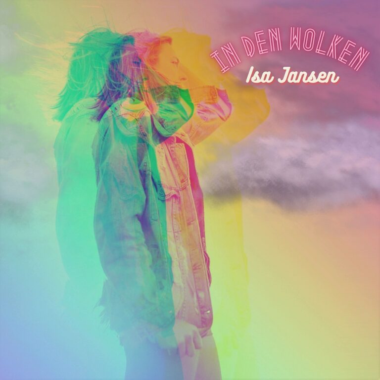 Isa Jansen veröffentlicht ihre erste Single „In den Wolken“ via Label ...